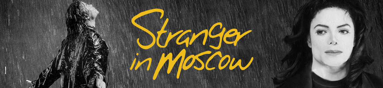 stranger-in-moscow-banner-large – Michael Jackson World Network